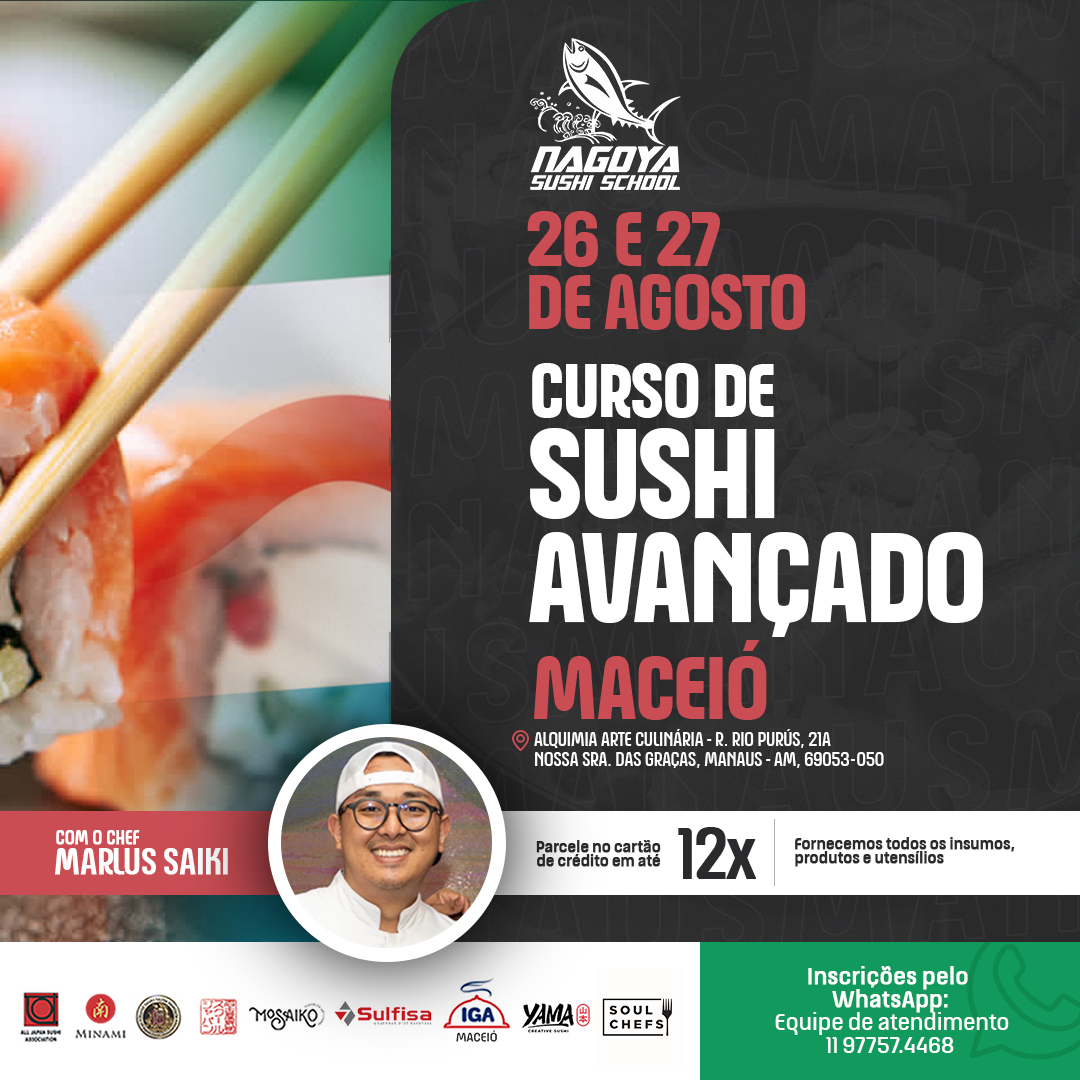 Curso Sushi Avançado na Cidade de Maceió - Nagoya Sushi School